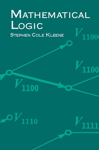 A Beginners Guide to Mathematical Logic - Dover Books