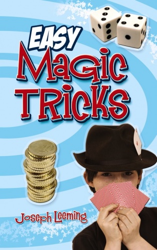 Easy-to-Do Magic Tricks for Children - Dover Books