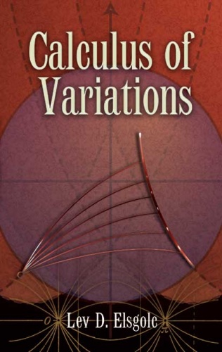 An Introduction to the Calculus of Variations - Dover Books