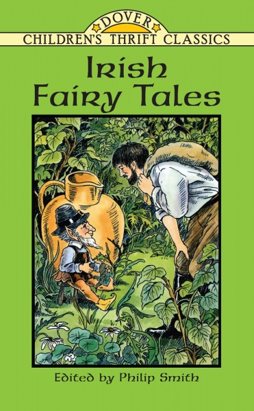 Traditional Irish Fairy Tales - Dover Books