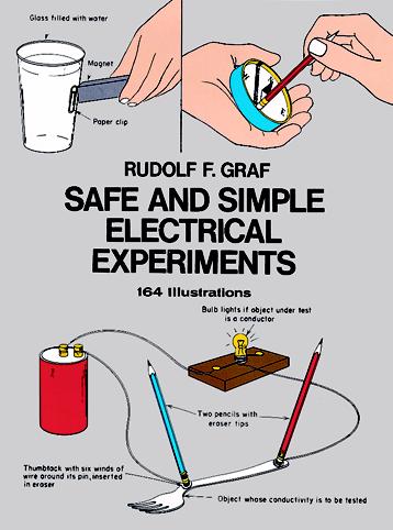 Safe and Simple Electrical Experiments - Dover Books