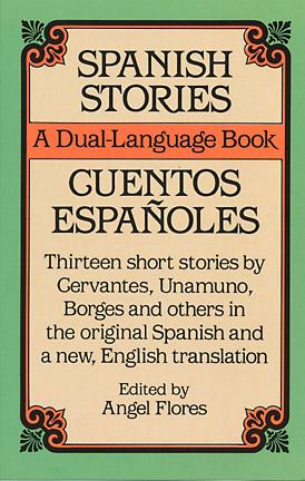 Spanish Stories (Dual-Language) - Dover Books