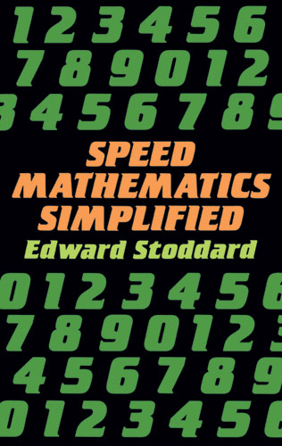 Speed Mathematics Simplified - Dover Books