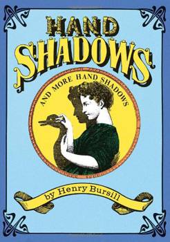 Hand Shadows and More Hand Shadows - Dover Books
