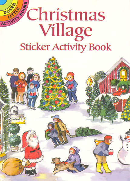 Christmas Village Sticker Activity Book - Dover Books