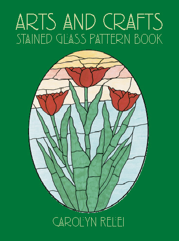 Arts & Crafts Stained Glass Pattern Book - Dover Books