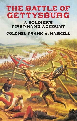 The Battle of Gettysburg: A Soldiers First-Hand Account - Dover Books