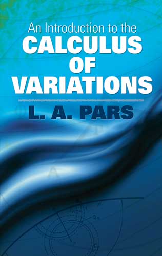 An Introduction To The Calculus Of Variations Dover Books