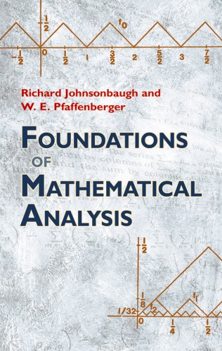 Foundations of Mathematical Analysis - Dover Books
