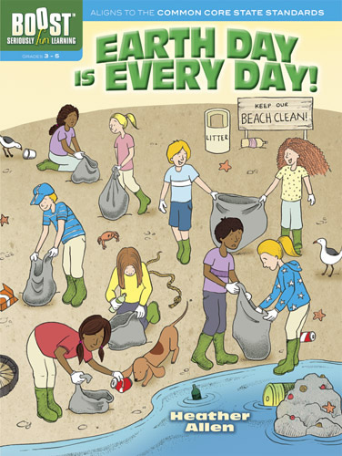 BOOST Earth Day Is Every Day! Activity Book - Dover Books