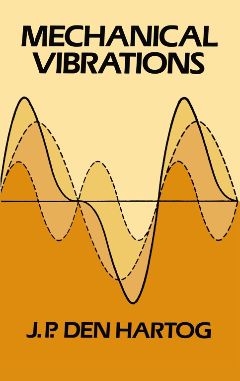 Mechanical Vibrations - Dover Books