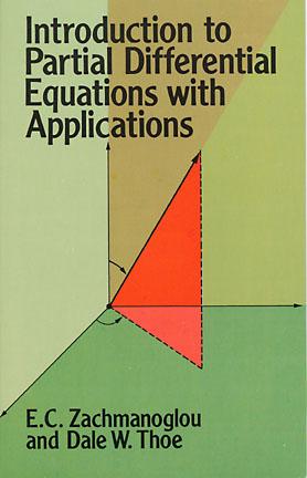 Introduction to Partial Differential Equations with Applications ...