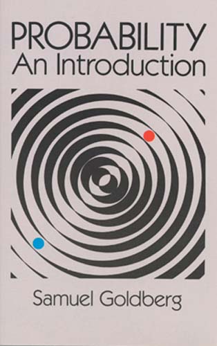 Probability: An Introduction - Dover Books Probability: An Introduction - Dover Books