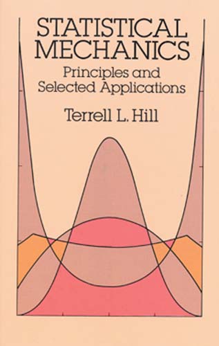 Statistical Mechanics - Dover Books