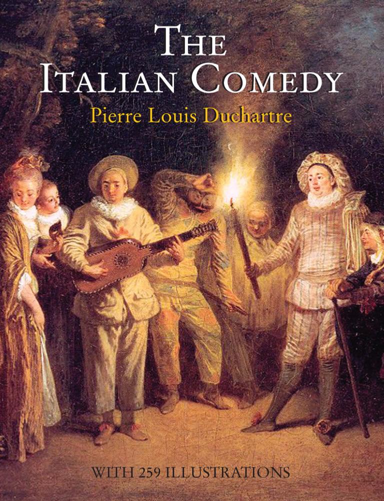 The Italian Comedy - Dover Books