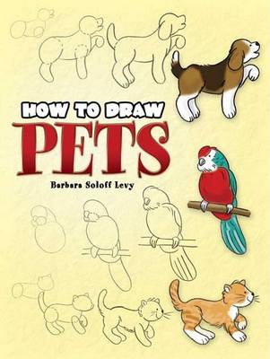 How to Draw Pets - Dover Books