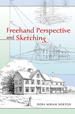 Freehand Perspective and Sketching - Dover Books