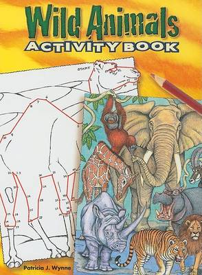 Wild Animals Activity Book - Dover Books