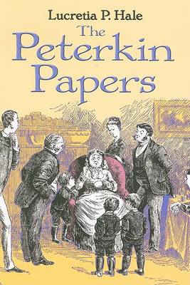 The Peterkin Papers - Dover Books