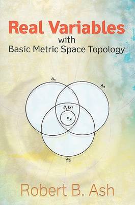 Real Variables with Basic Metric Space Topology - Dover Books