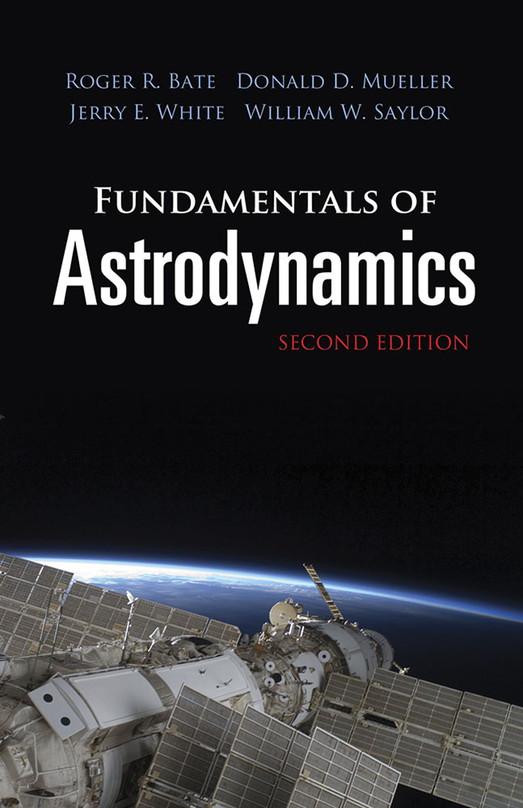 Fundamentals of Astrodynamics: Second Edition - Dover Books
