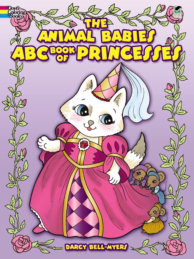 The Animal Babies ABC Book of Princesses - Dover Books