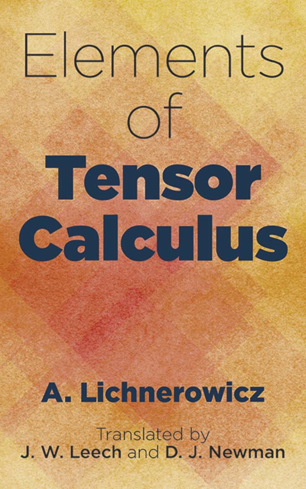 Elements of Tensor Calculus - Dover Books