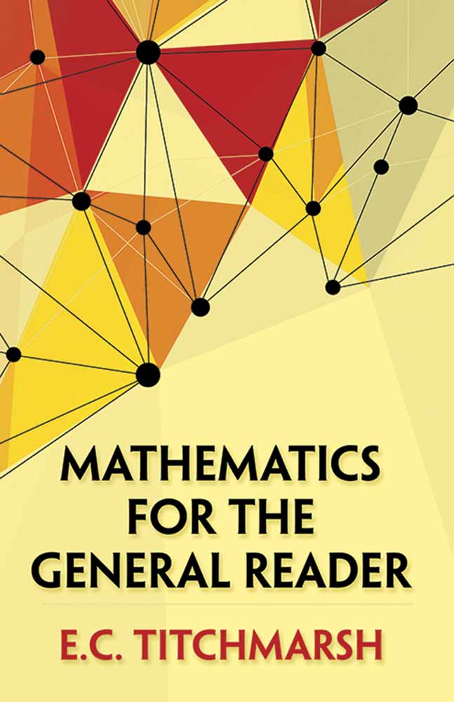 Mathematics for the General Reader - Dover Books