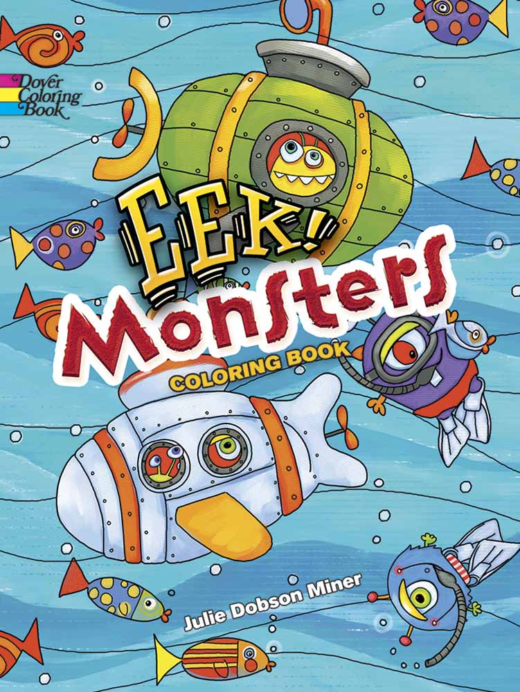 EEK! Monsters Coloring Book - Dover Books