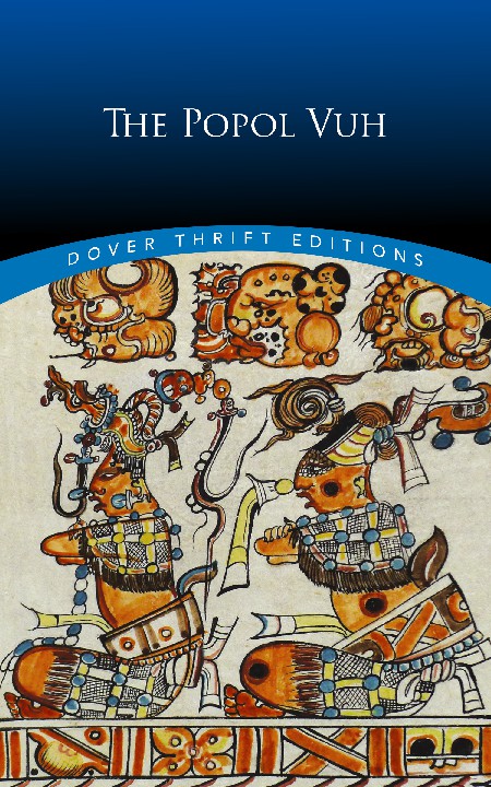 The Popol Vuh - Dover Books