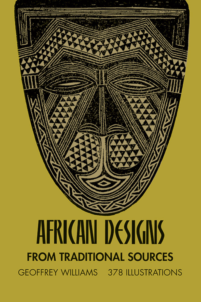 African Designs from Traditional Sources - Dover Books