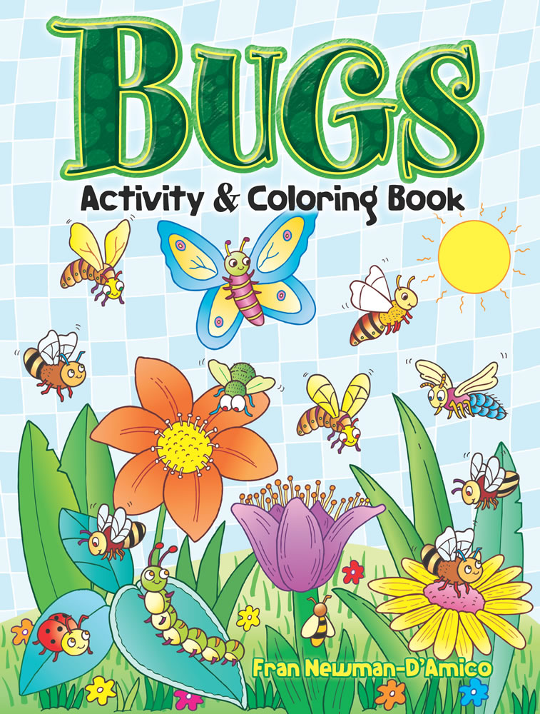 Bugs Activity and Coloring Book - Dover Books
