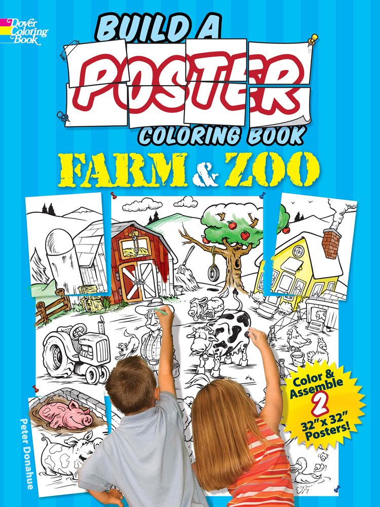 Build a Poster - Farm & Zoo Coloring Book - Dover Books