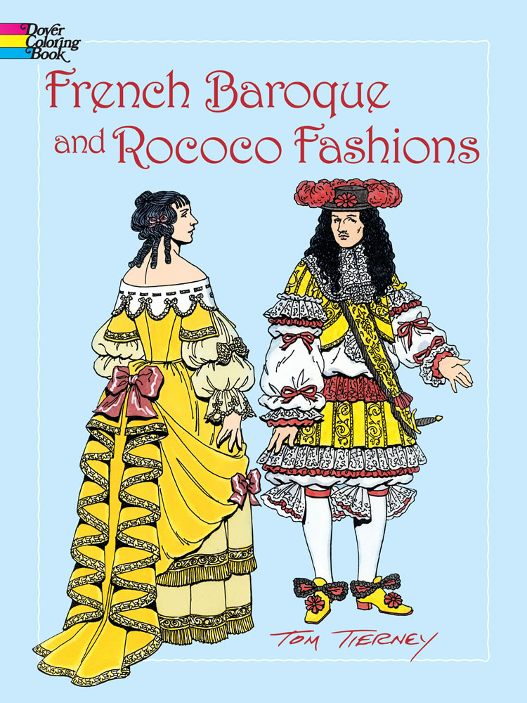 French Baroque and Rococo Fashions - Dover Books