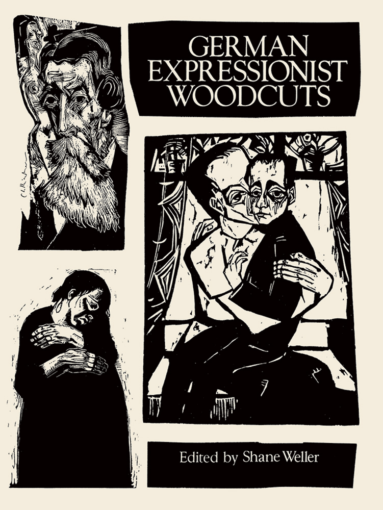 German Expressionist Woodcuts - Dover Books