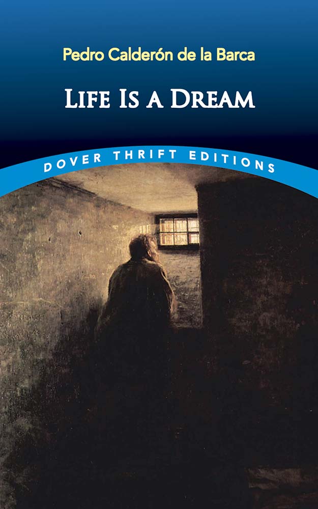 Life is a Dream - Dover Books