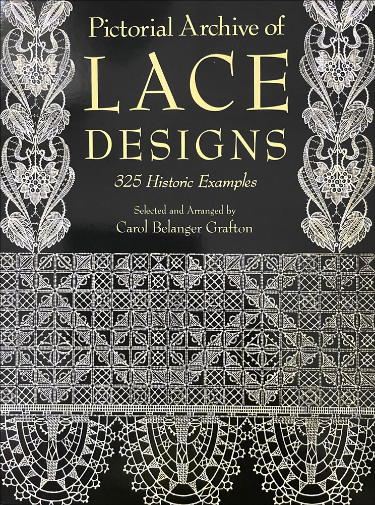 Pictorial Archive of Lace Designs - 325 Historic Examples - Dover Books