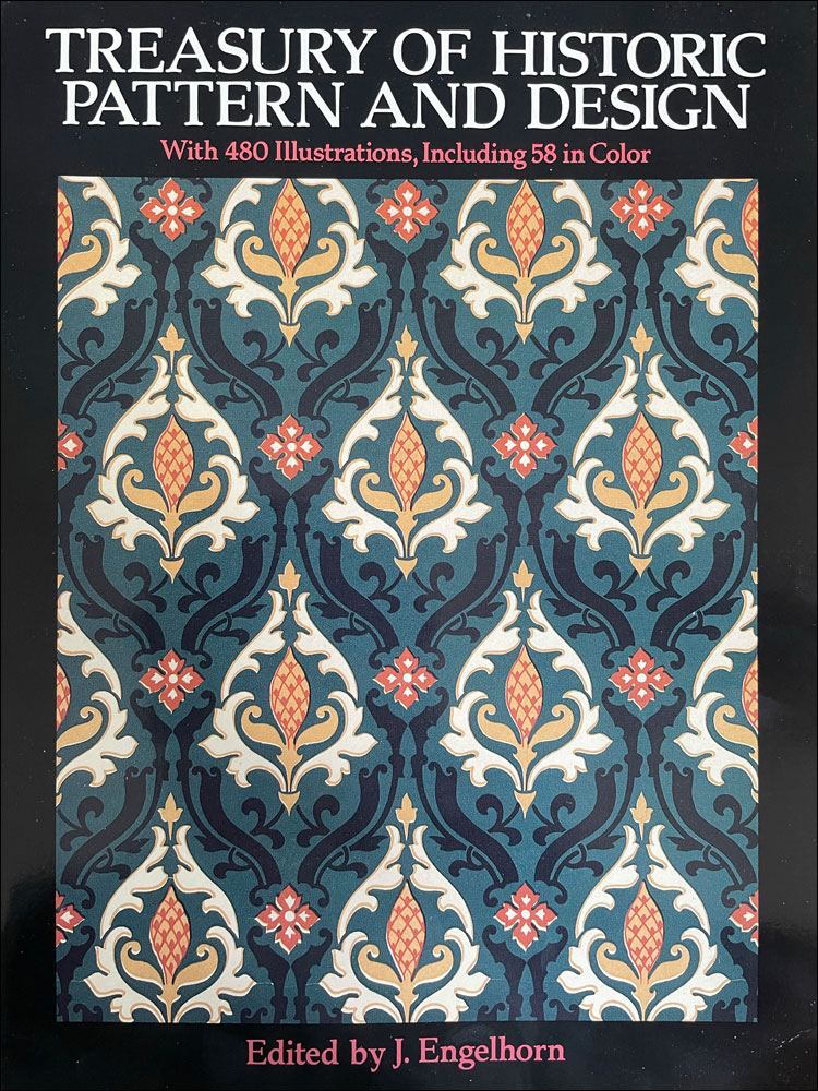 Treasury of Historic Pattern and Design - Dover Books