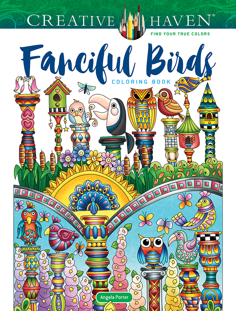 Creative Haven Fanciful Birds Coloring Book - Dover Books