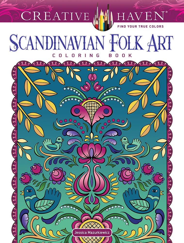 Creative Haven Scandinavian Folk Art Coloring Book - Dover Books