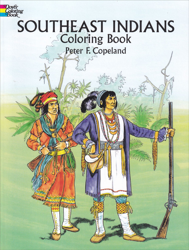 Southeast Indians Coloring Book - Dover Books