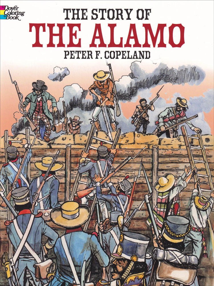 The Story of the Alamo - Dover Books